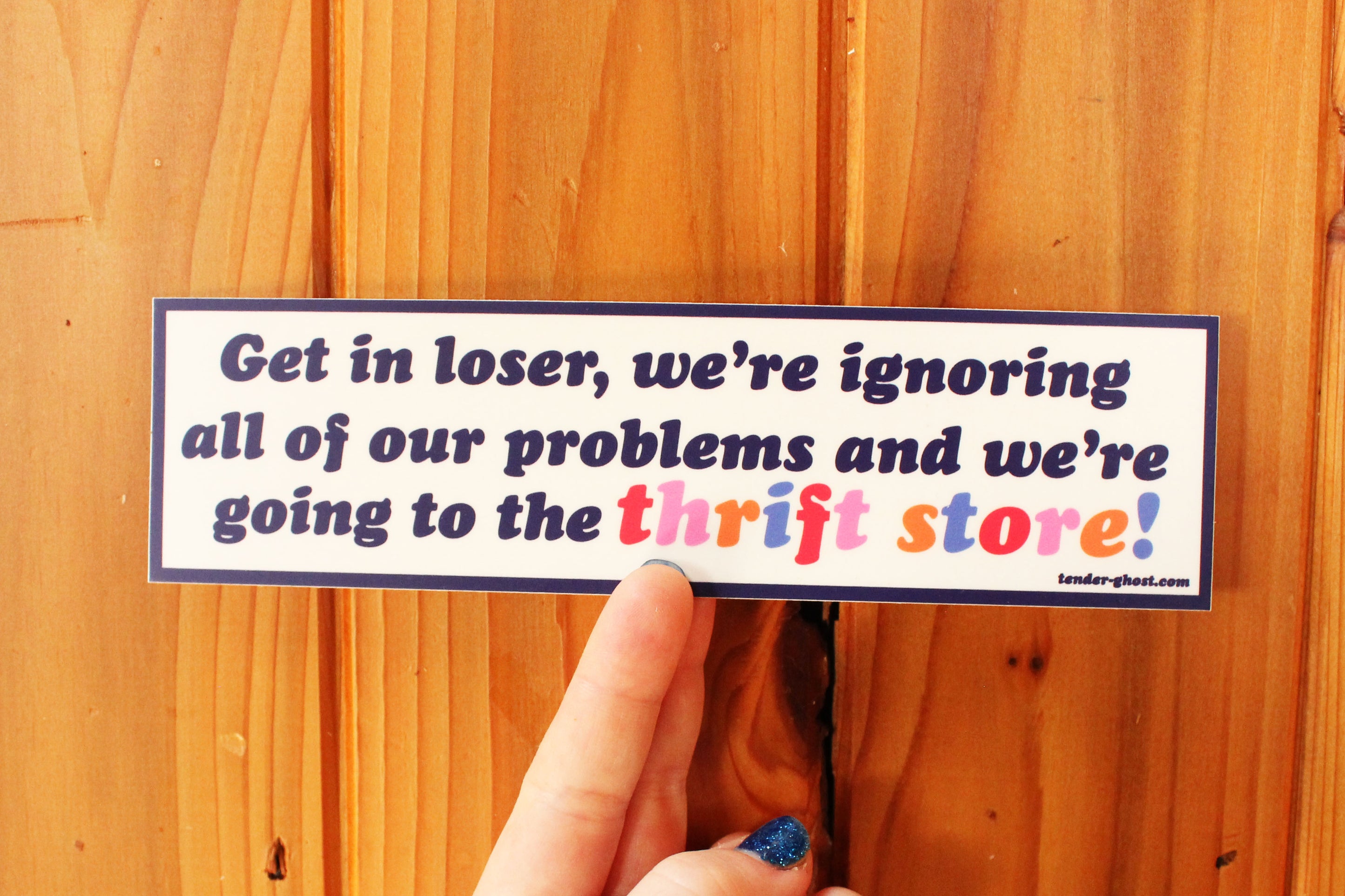 Thrift Store Bumper Sticker – Tender Ghost